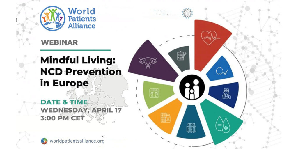 Mindful Living: NCD Prevention in Europe - World Patients Alliance