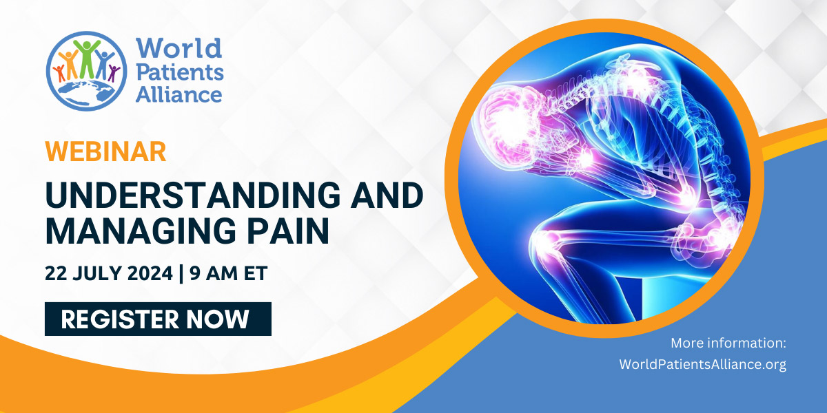 Webinar: Understanding and Managing Pain - World Patients Alliance
