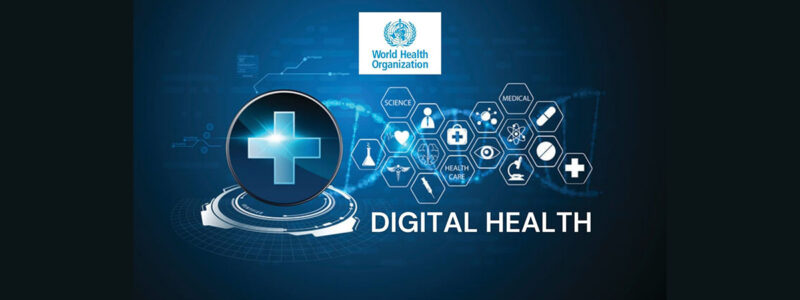WHO Launches A New Global Initiative On Digital Health - World Patients ...