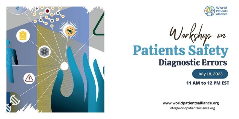 Workshop on Patients Safety: Diagnostic Errors - World Patients Alliance
